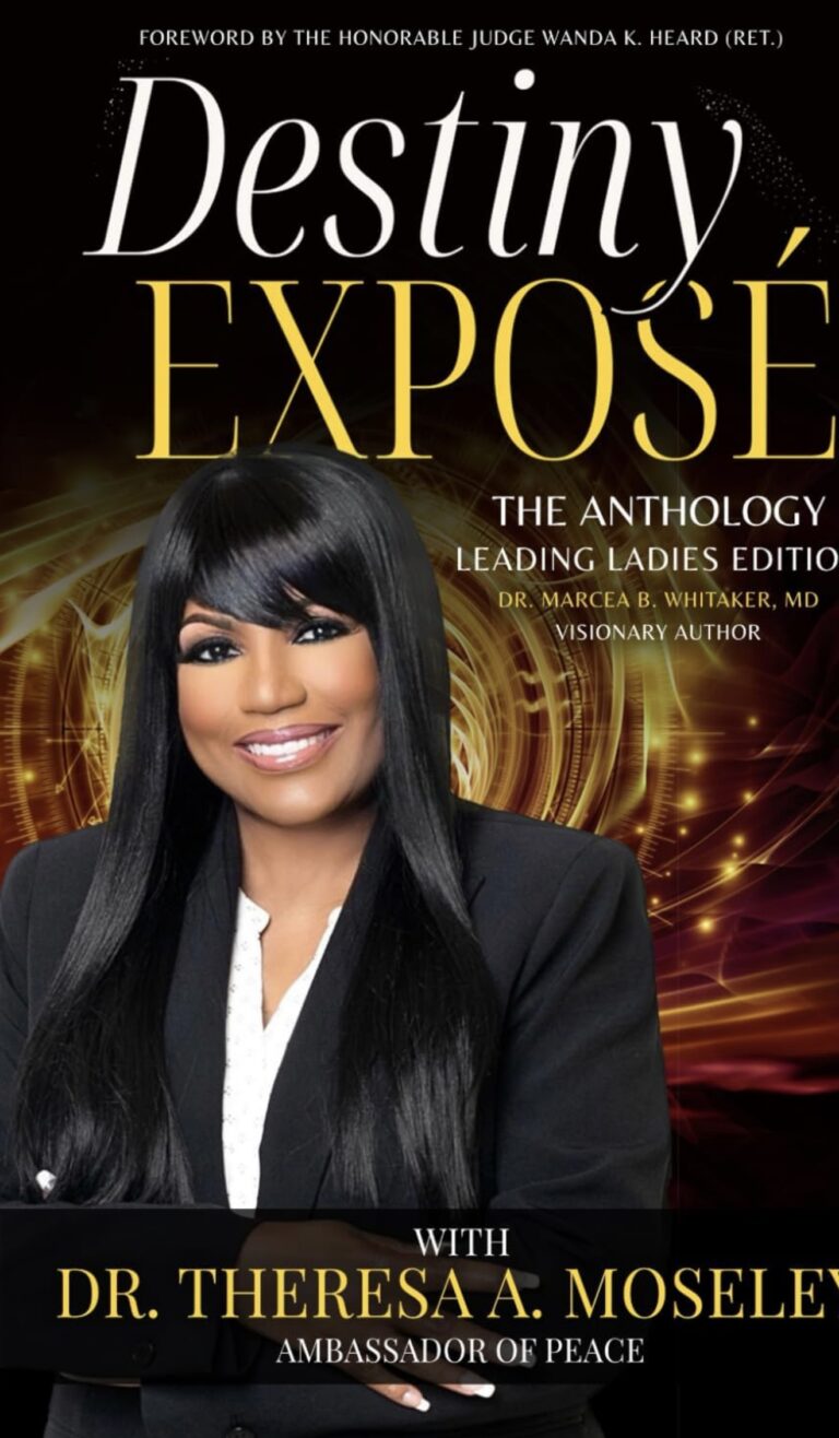 THE LEADING LADIES’ NATIONAL MEDIA COVERAGE: Global peace ambassador Dr. Theresa A. Moseley one ...